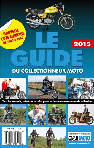 Le Guide Du Collectionneur Moto Lédition 2015